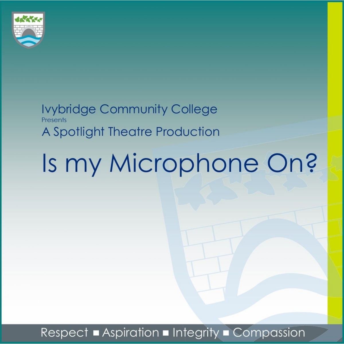 Ivybridge Community College - Is My Microphone On?